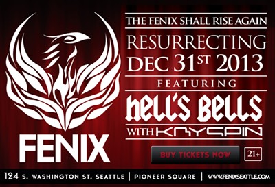 THE FENIX NEW YEARS 2014 Tickets | The Fenix | Seattle, WA | Tue, Dec ...